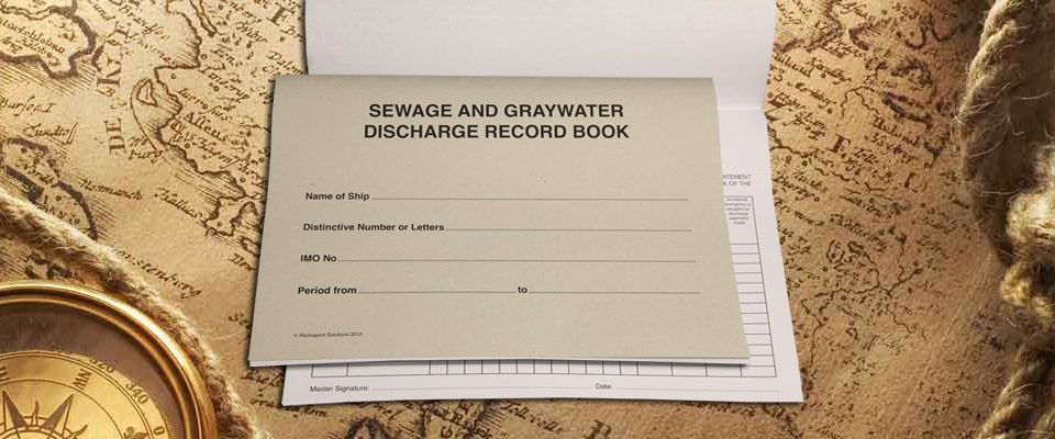 Sewage and Graywater Discharge - Maritime Printing - Ship Log Books and ...